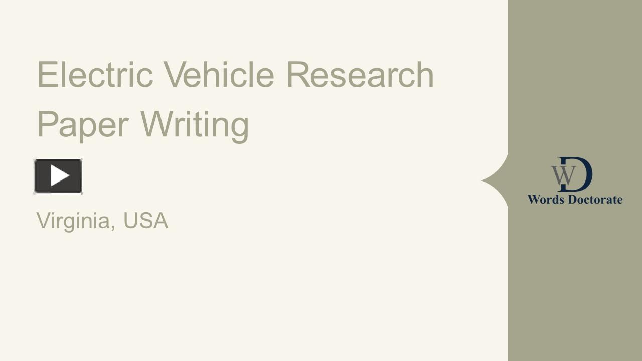 Writing a Technical Research Paper on Electric Vehicle Technology in ...