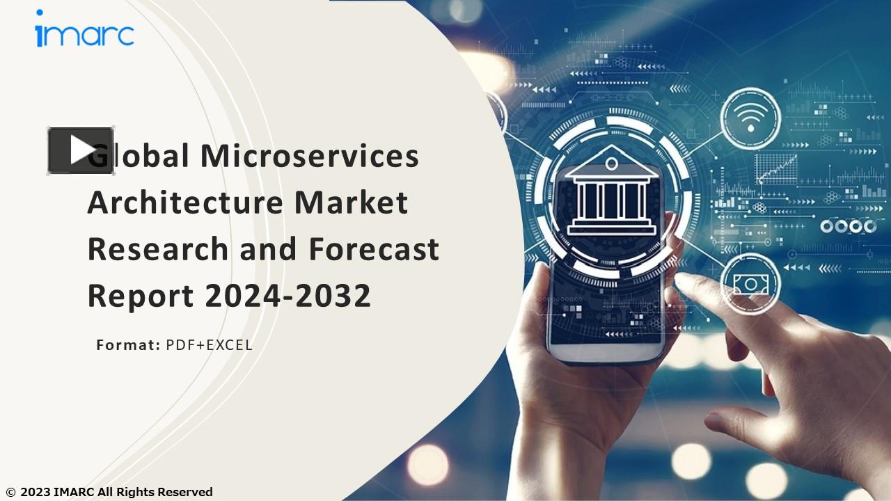 PPT – Microservices Architecture Market PPT: Growth, Outlook, Demand, Keyplayer Analysis and ...