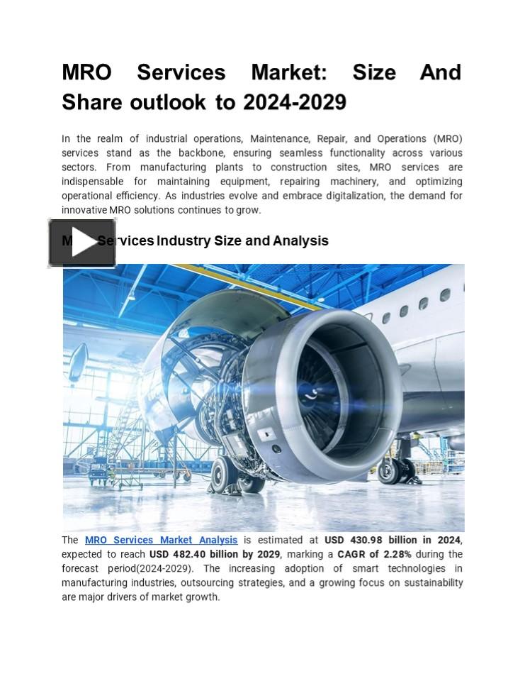 PPT – MRO Services Market: Size And Share outlook to 2024-2029 PowerPoint presentation | free to ...