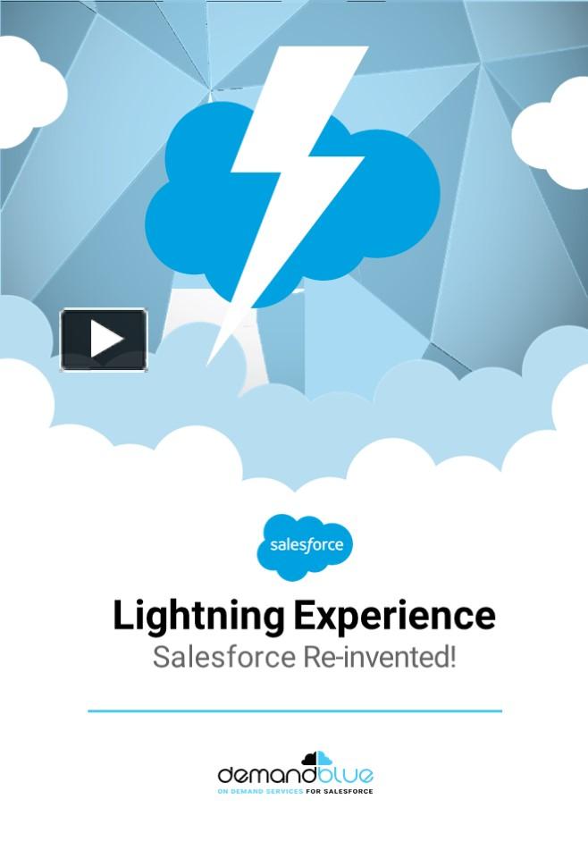 Salesforce Lightning Experience – Salesforce Re-invented presentation | free to download