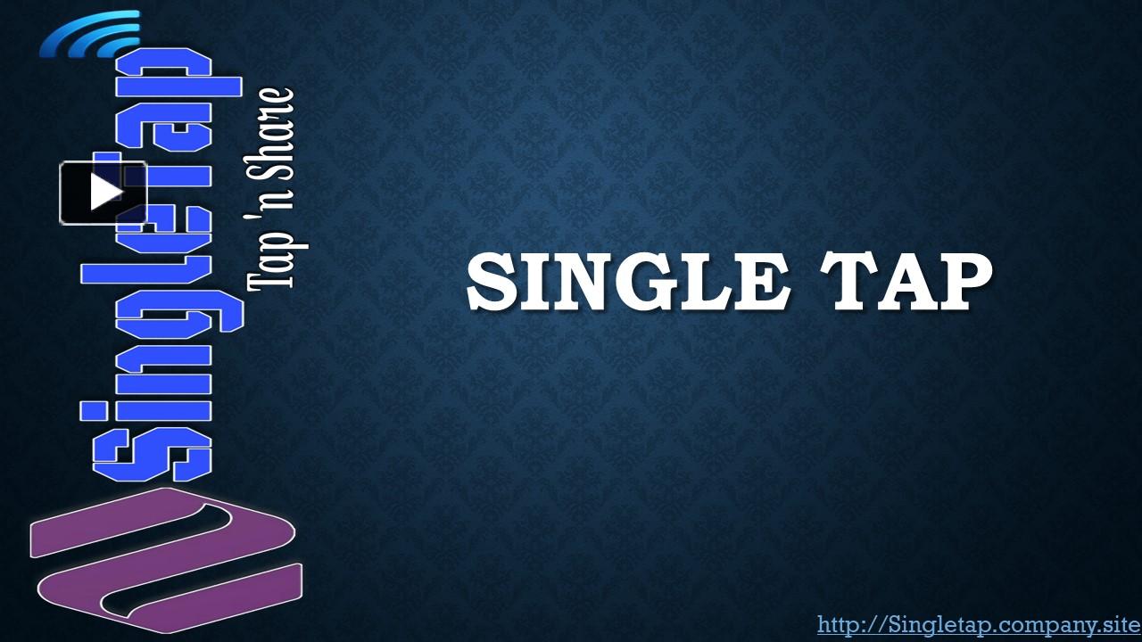 Singletap presentation | free to download