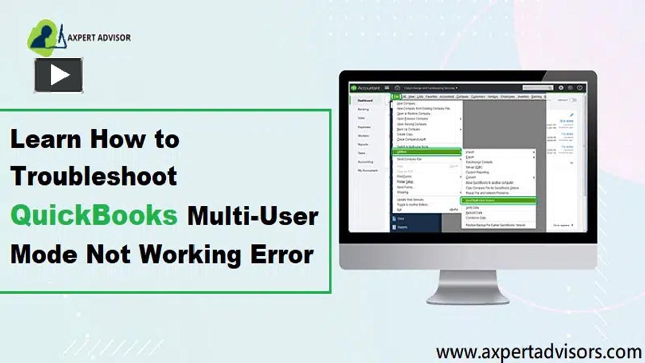 Ppt How To Rectify Quickbooks Multi User Mode Not Working Issue Powerpoint Presentation