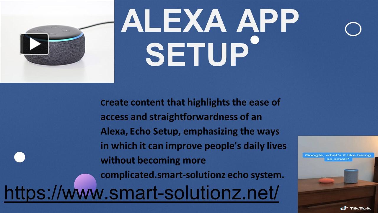 Alexa App Setup|Smart-Solutionz presentation | free to download