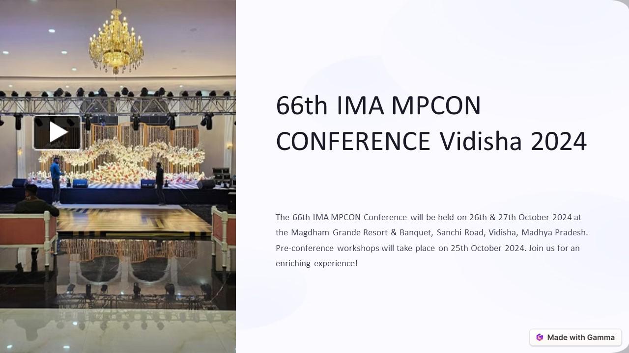 PPT – 66th IMA MPCON CONFERENCE VIDISHA 2024 PowerPoint presentation | free to download - id ...