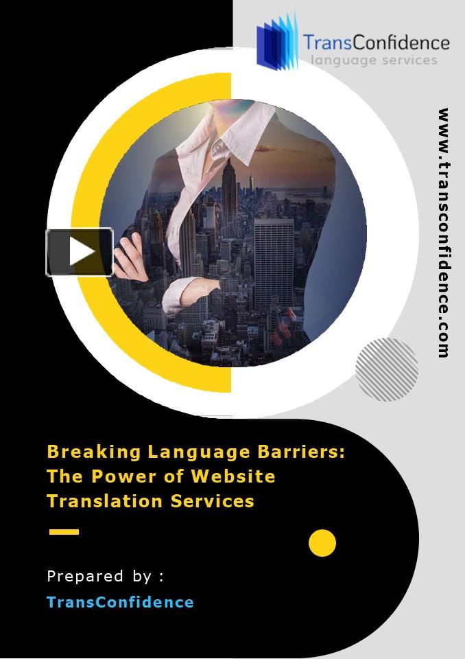 PPT – Breaking Language Barriers The Power of Website Translation Services PowerPoint ...