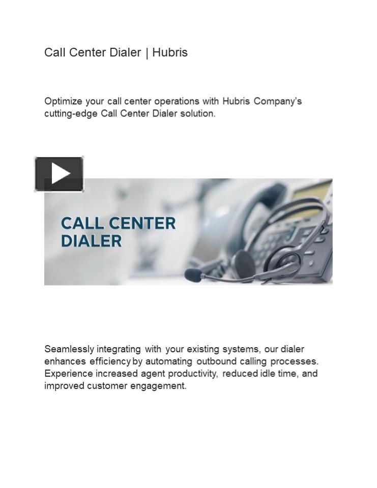 PPT – Call Center Dialer | Hubris PowerPoint presentation | free to download - id: 98bf23-OGIxZ