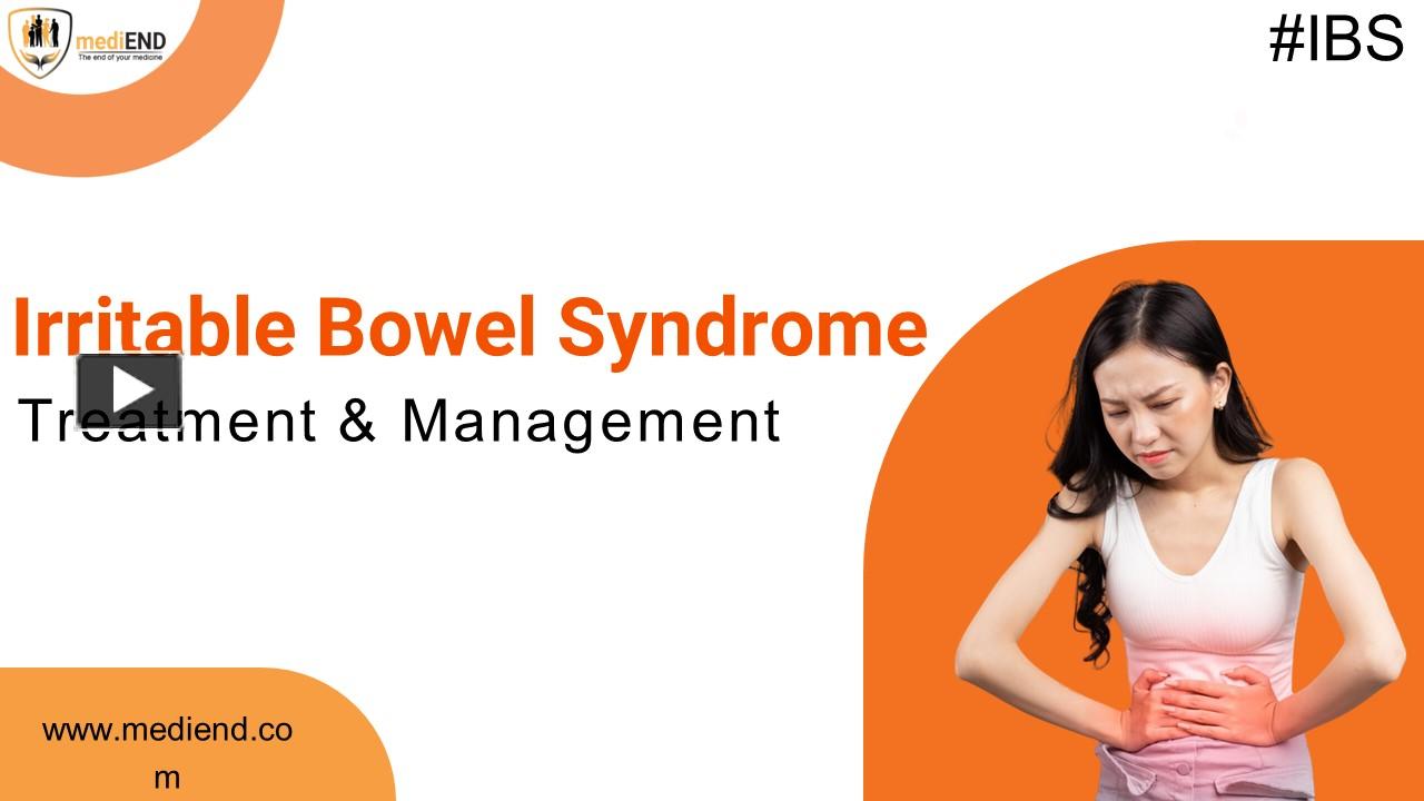 Irritable Bowel Syndrome (IBS) Treatment & Management presentation | free to download