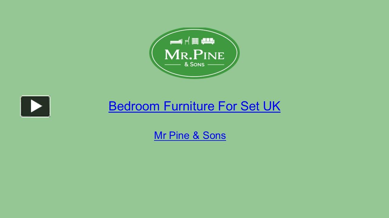 PPT – Bedroom Furniture For Set UK PowerPoint presentation | free to download - id: 98bf8f-YmJmZ