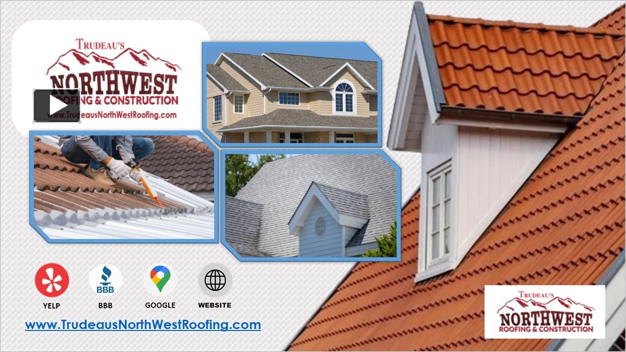 PPT – Roofing Contractor Richland, WA PowerPoint presentation | free to download - id: 98c1d7-MTczO