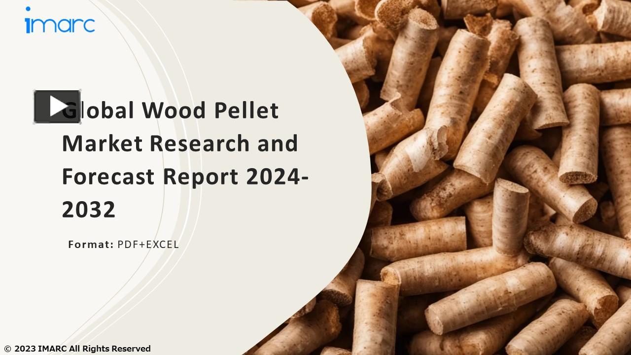 PPT – Wood Pellet Market PPT: Growth, Outlook, Demand, Keyplayer Analysis and Opportunity 2024 ...