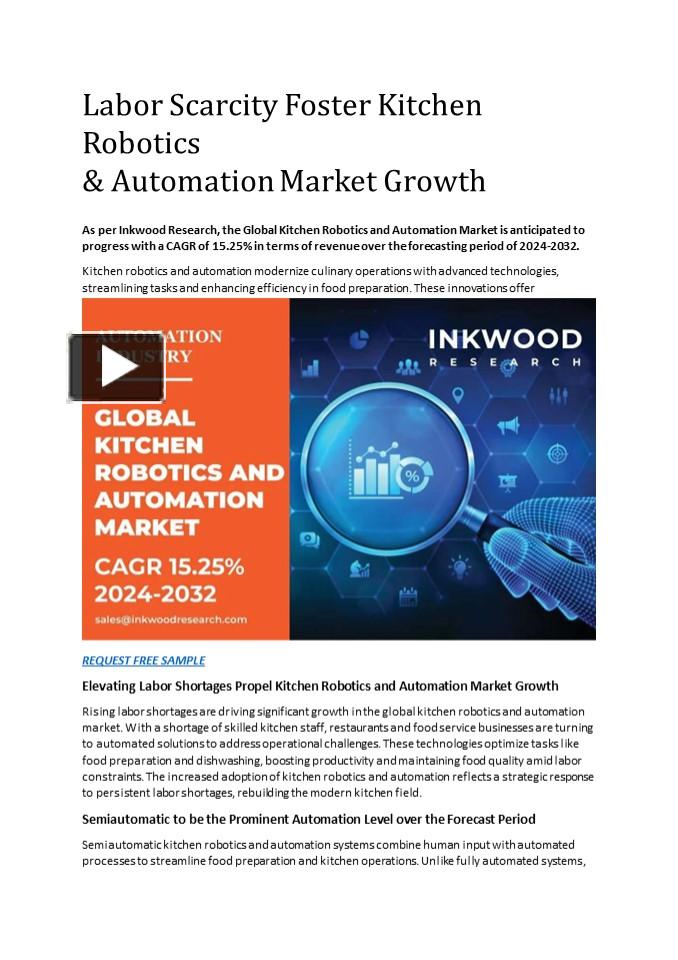 Labor Scarcity Foster Kitchen Robotics & Automation Market Growth presentation | free to download