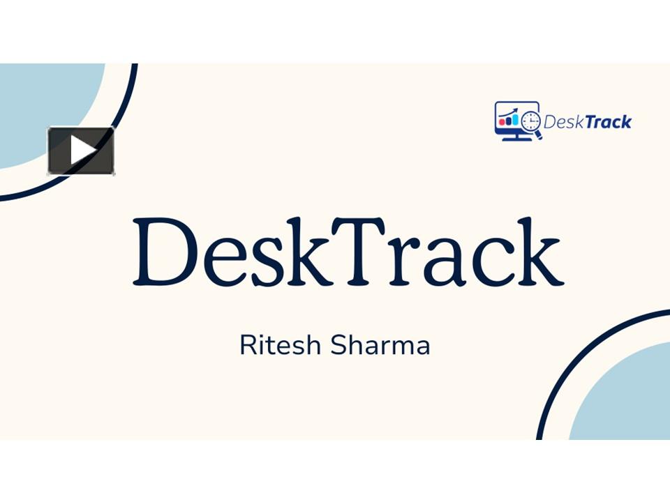 Ppt Desktrack Remote Work Monitoring Software 1 Powerpoint
