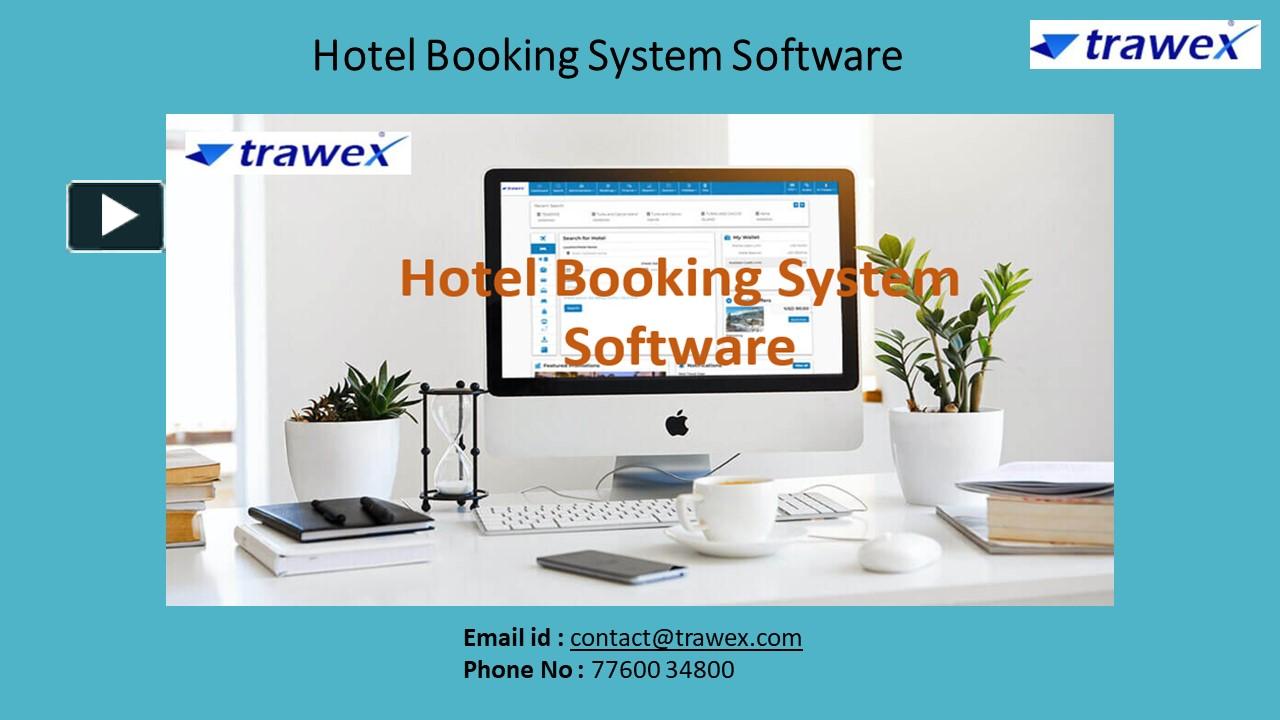 PPT – Hotel Booking System Software PowerPoint presentation | free to download - id: 98c4c1-MDczZ