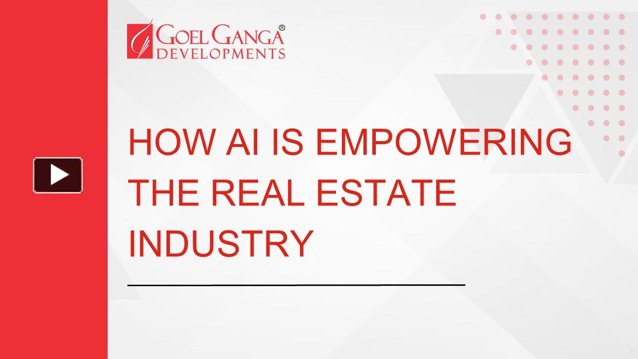 How AI Is Empowering The Real Estate Industry (PPT) presentation | free to download