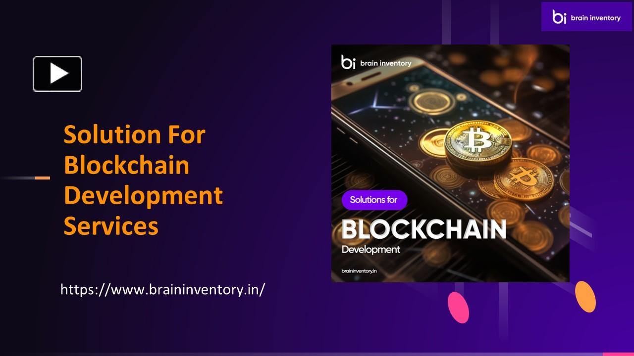 PPT – Solution For Blockchain Development Services PowerPoint presentation | free to download ...