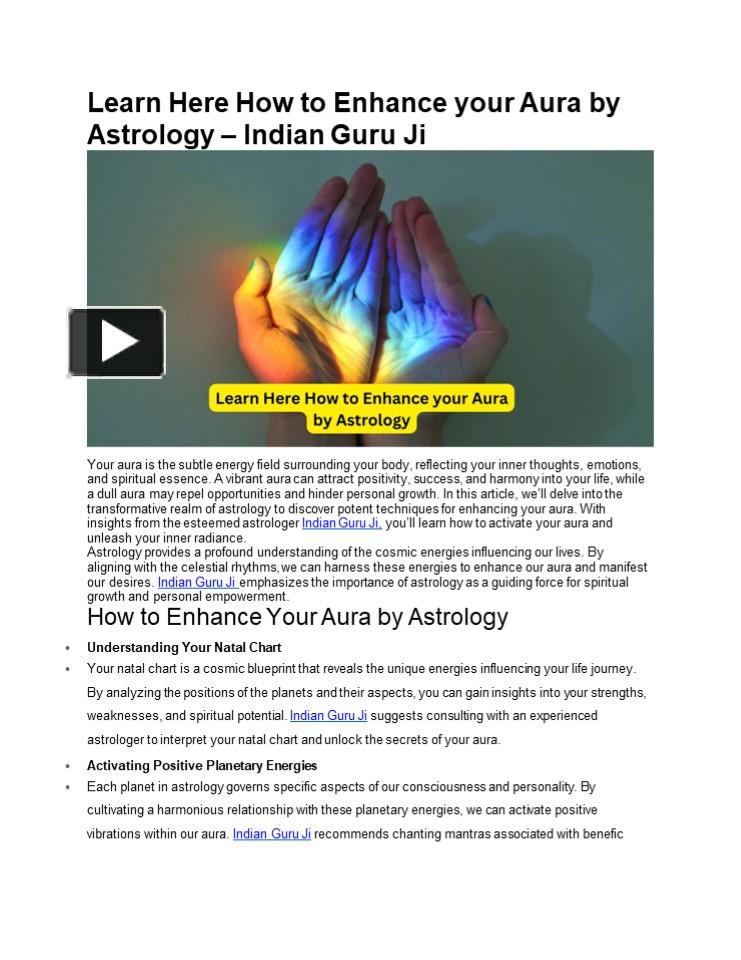 PPT – Learn Here How to Enhance your Aura by Astrology - Indian Guru Ji PowerPoint presentation ...
