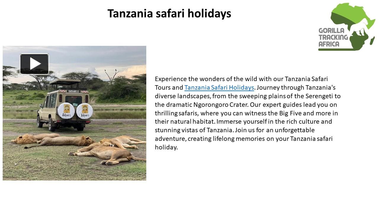 PPT – Tanzania safari holidays PowerPoint presentation | free to download - id: 98cba1-NWE1Y