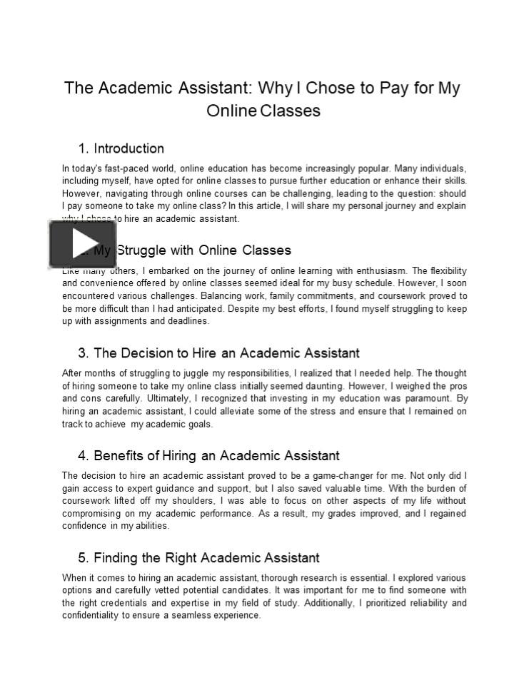 PPT – The Academic Assistant_ Why I Chose to Pay for My Online Classes PowerPoint presentation ...