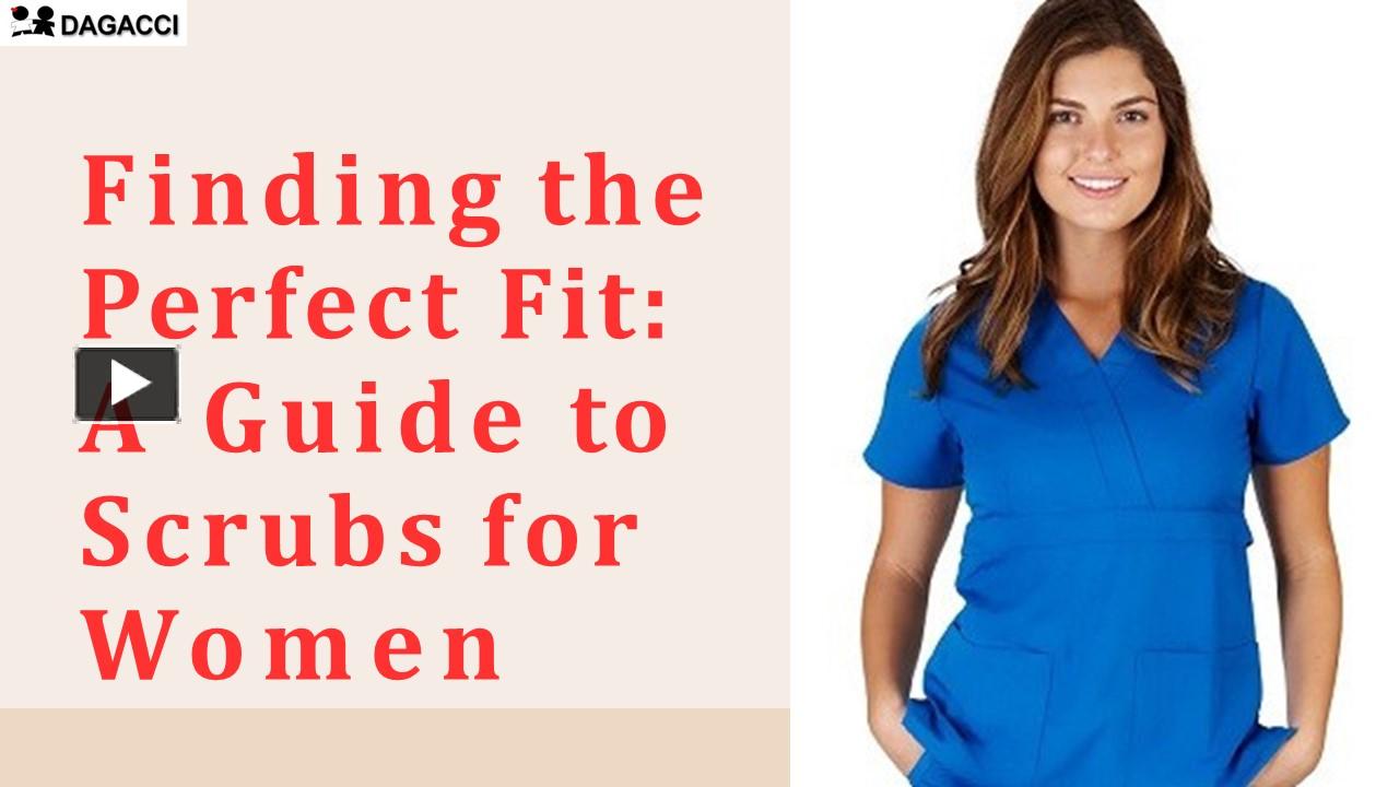Scrubs for Women That Elevate Your Workwear presentation | free to download