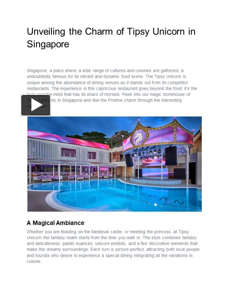 PPT – Unveiling the Charm of Tipsy Unicorn in Singapore PowerPoint ...