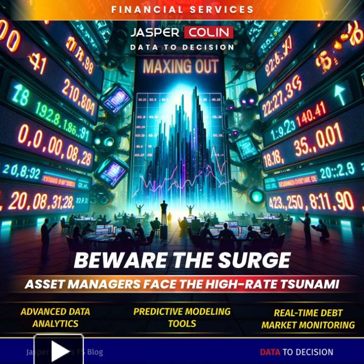 Beware the Surge: Asset Managers Face the High-Rate Tsunami presentation | free to download