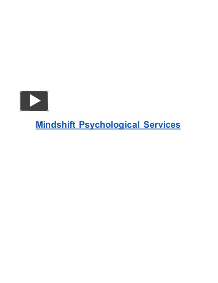PPT – Mindshift Psychological Services PowerPoint presentation | free to download - id: 98cf4c-NTY4O