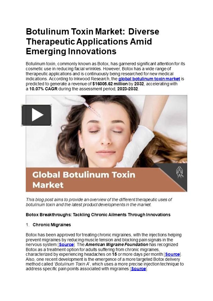 Botulinum Toxin Market: Diverse Therapeutic Applications Amid Emerging Innovations presentation ...