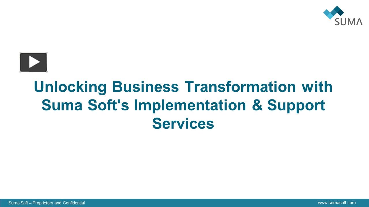 PPT – Simplifying Digital Transformation and Increasing Business Potential with Suma Soft's ...