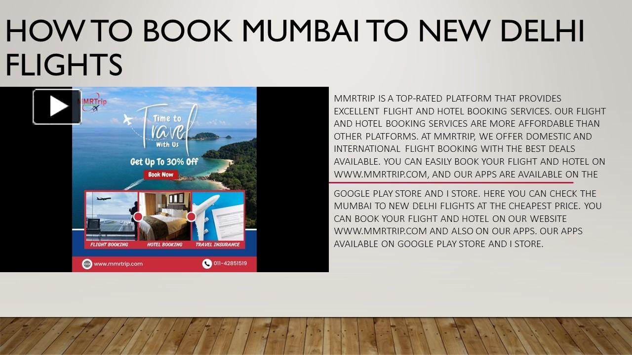 PPT – How To Book Mumbai To New Delhi Flights PowerPoint presentation | free to download - id ...