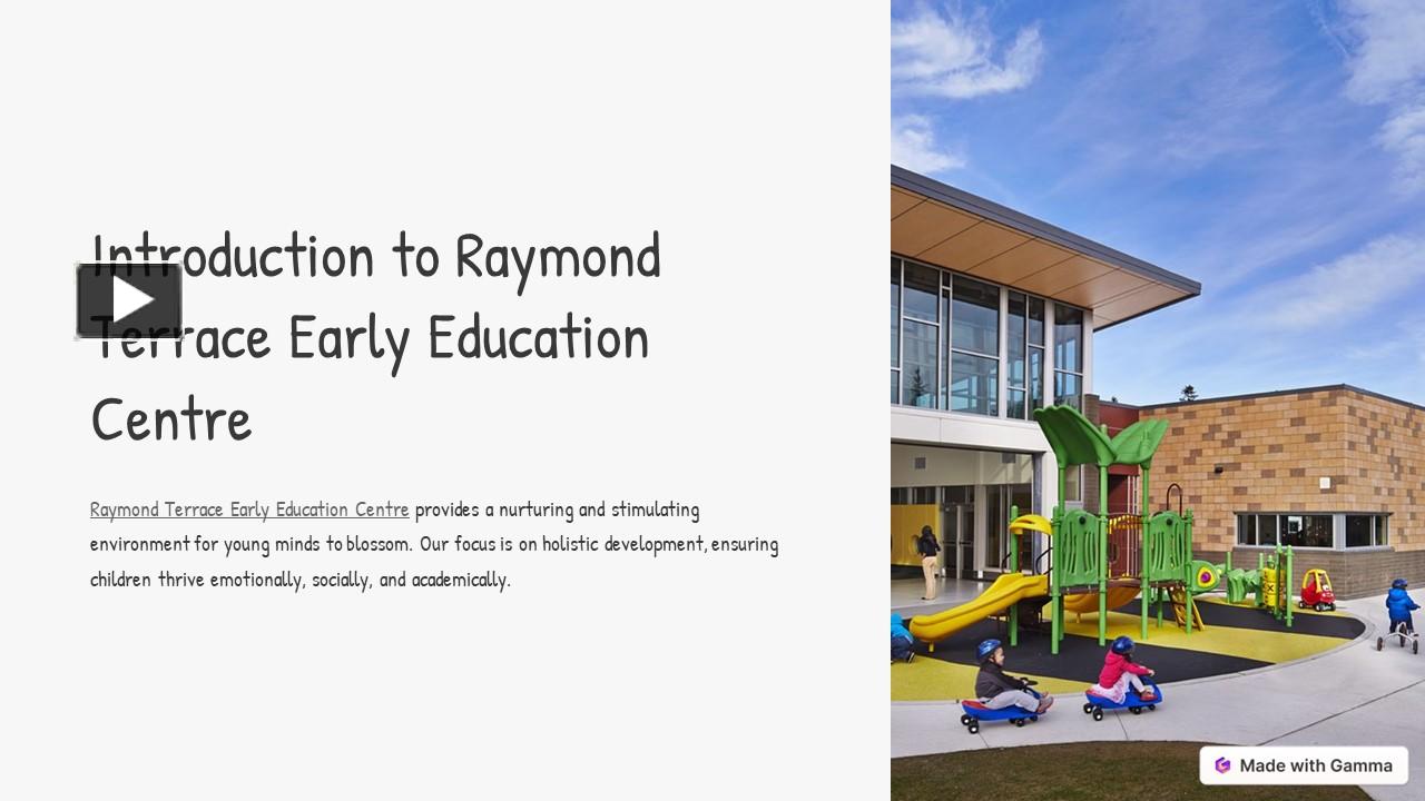 PPT – Childcare Raymond Terrace Early Education Centre & Preschool PowerPoint presentation ...
