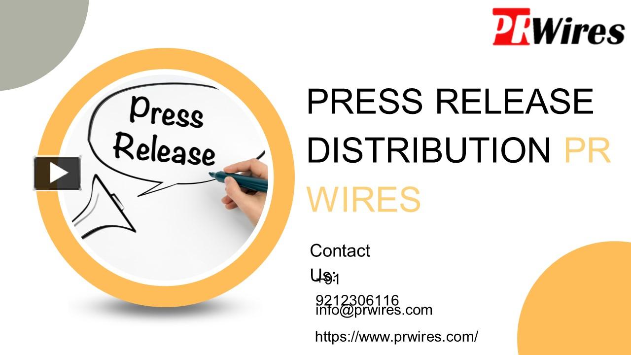 PPT – Press Release Distribution Boost Visibility with PR Wires PowerPoint presentation | free ...