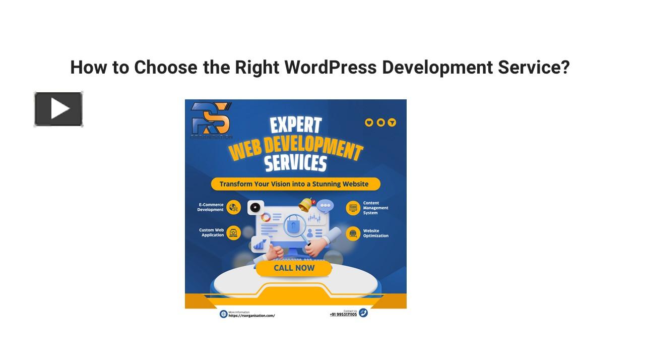 PPT – How to Choose the Right WordPress Development Service? PowerPoint presentation | free to ...