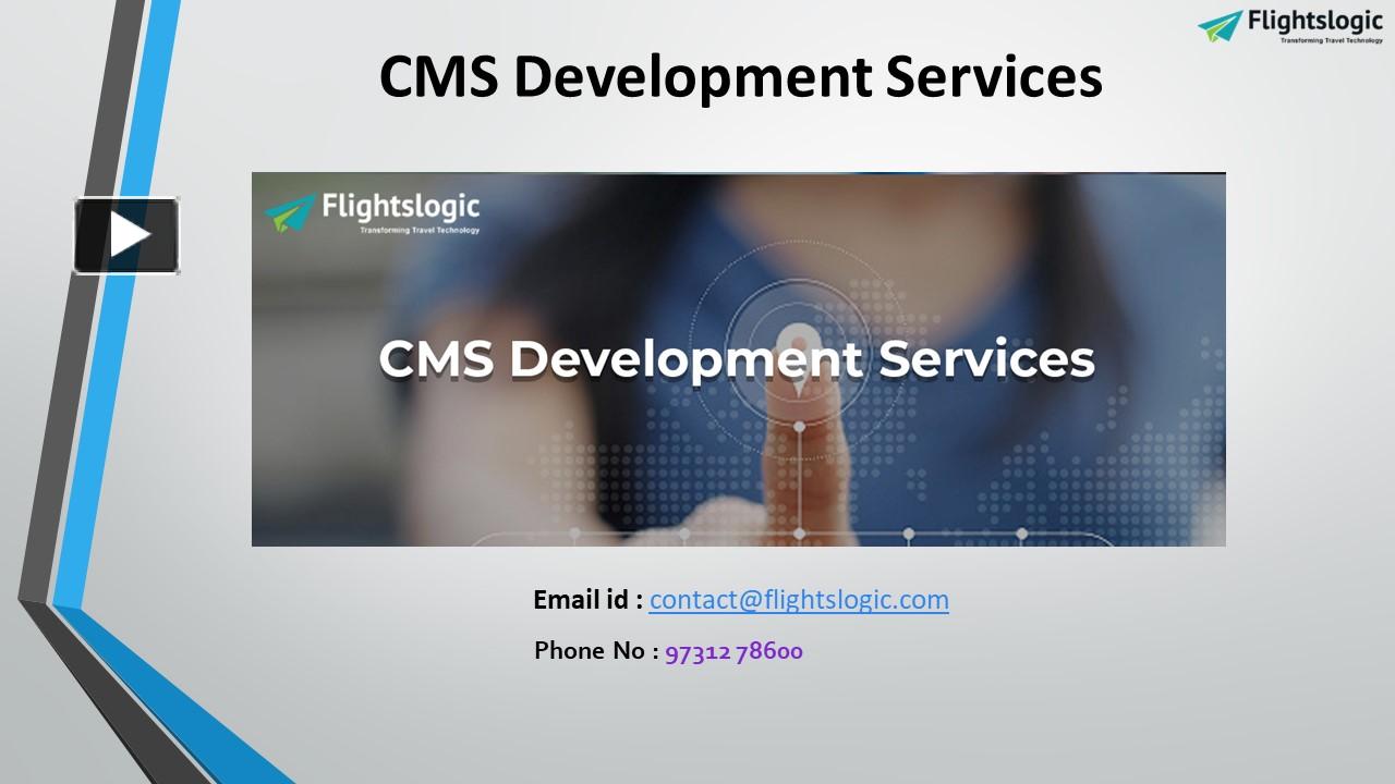 PPT – CMS Development Services PowerPoint presentation | free to download - id: 98da3b-MTgzM