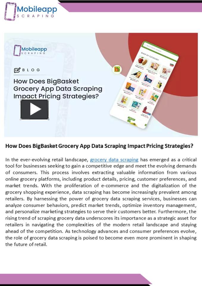PPT – How Does BigBasket Grocery App Data Scraping Impact Pricing Strategies? PowerPoint ...
