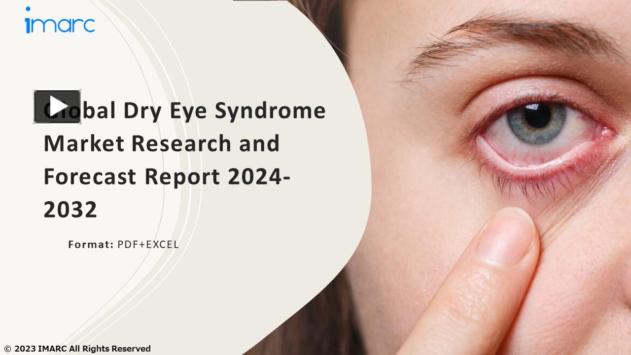 PPT – Dry Eye Syndrome Market PPT: Growth, Outlook, Demand, Keyplayer Analysis and Opportunity ...
