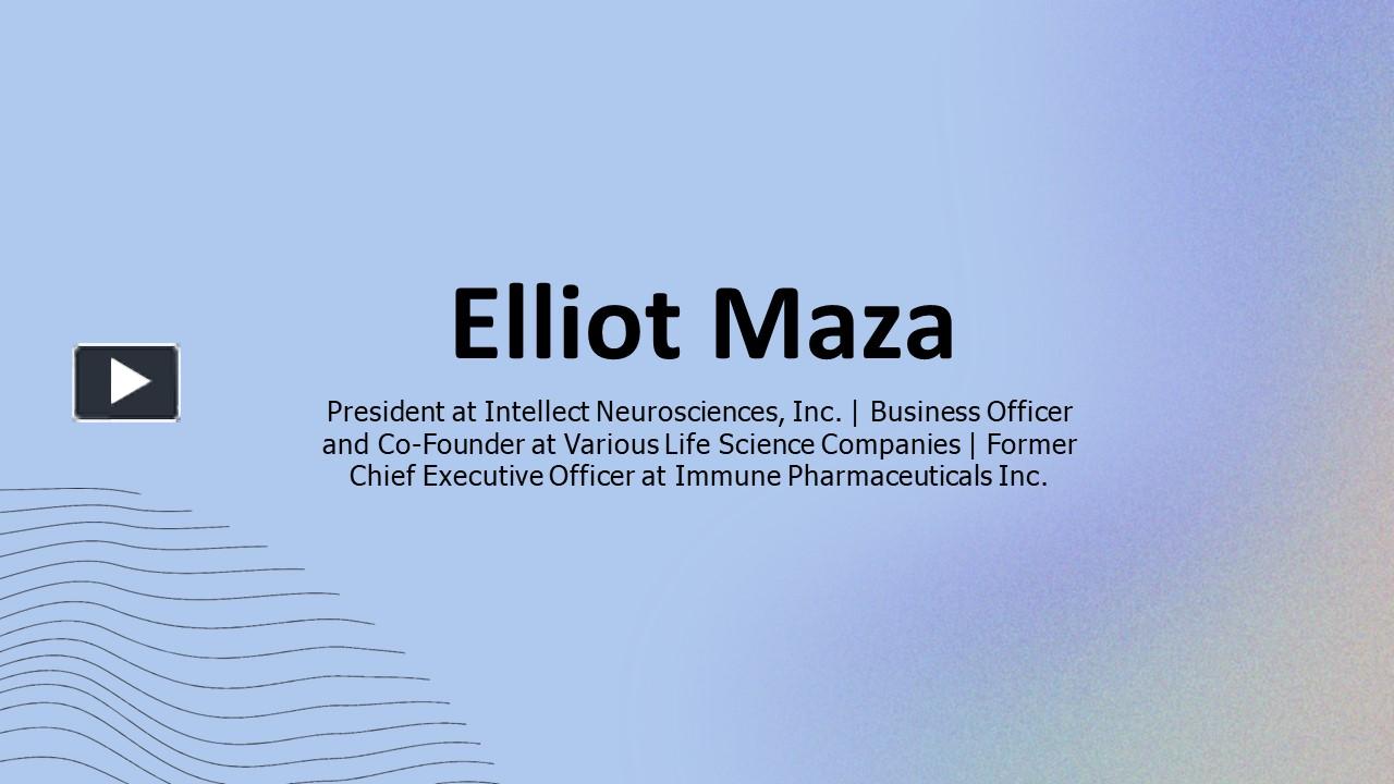 PPT – Elliot Maza - Possesses Exceptional Analytical Skills PowerPoint presentation | free to ...