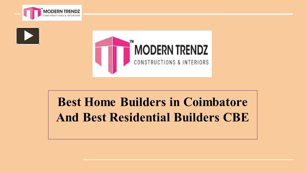 PPT – Best Home Builders in Coimbatore | Best Residential Builders CBE ...