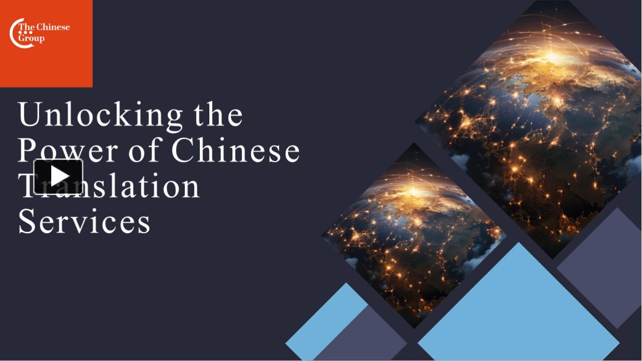 PPT – Unlocking the Power of Chinese Translation Services PowerPoint presentation | free to ...