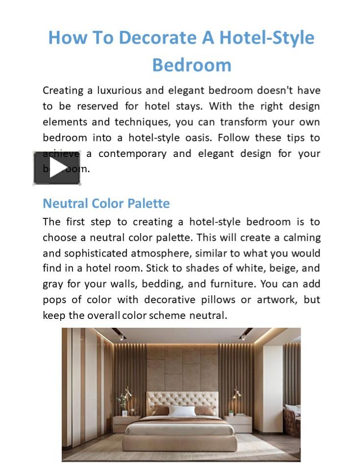 PPT – How To Decorate A Hotel-Style Bedroom PowerPoint presentation ...