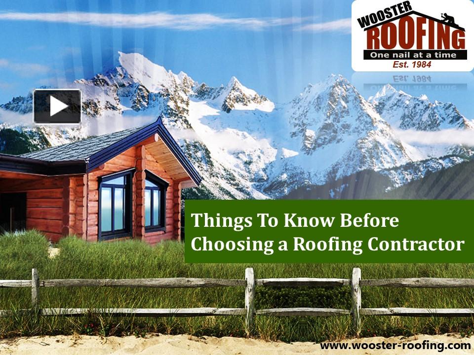 PPT – Things To Know Before Choosing a Roofing Contractor PowerPoint presentation | free to ...