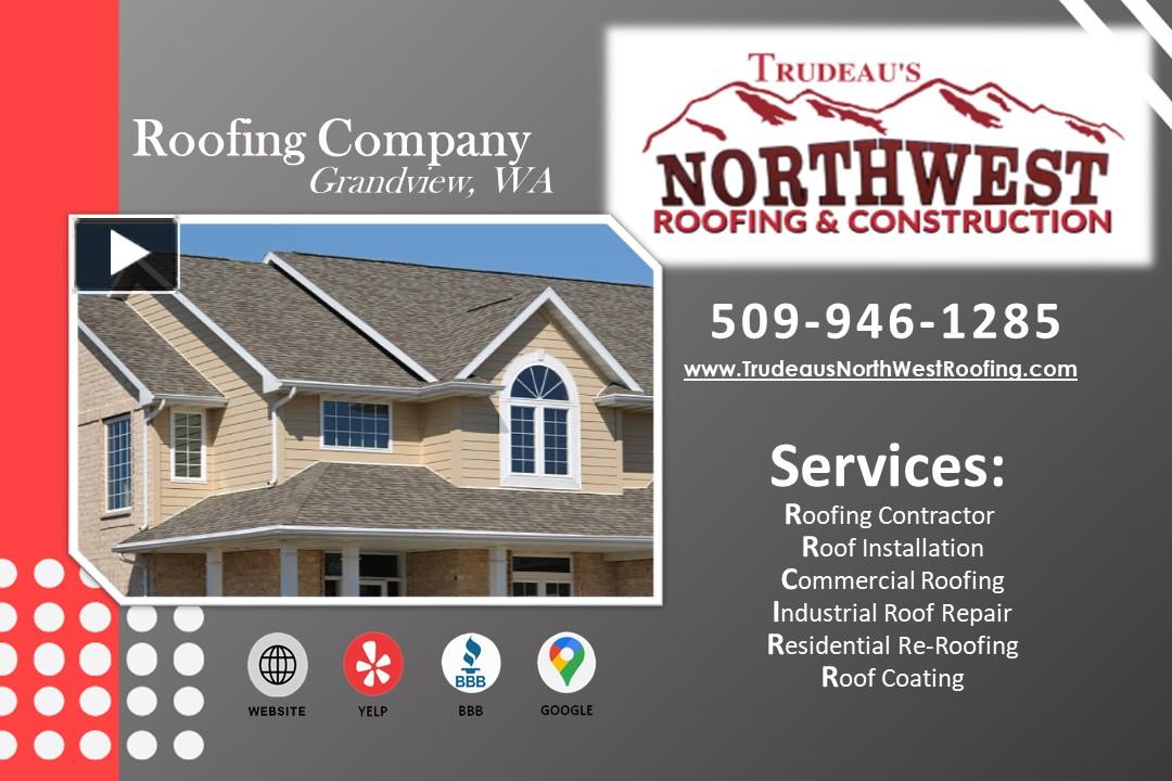 PPT – Roofing Company Grandview, WA PowerPoint presentation | free to download - id: 98e05a-ZDBjY