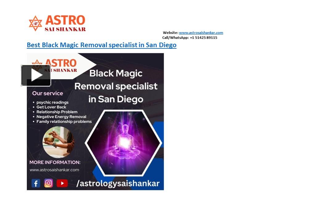 PPT – Best Black Magic Removal specialist in San Diego PowerPoint presentation | free to ...