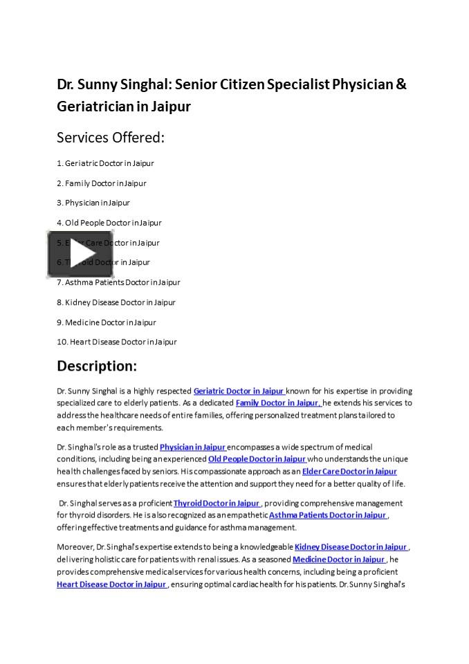 Dr. Sunny Singhal - Senior Citizen Specialist Physician & Geriatrician presentation | free to ...