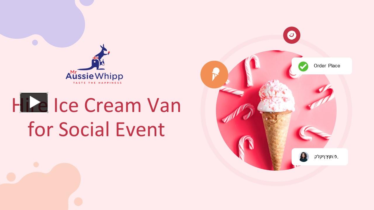 PPT – Hire Ice Cream Van for Social Event PowerPoint presentation | free to download - id ...