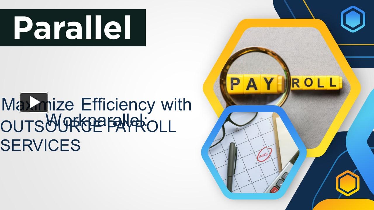 PPT – Outsource Payroll Services | Parallel PowerPoint presentation | free to download - id ...
