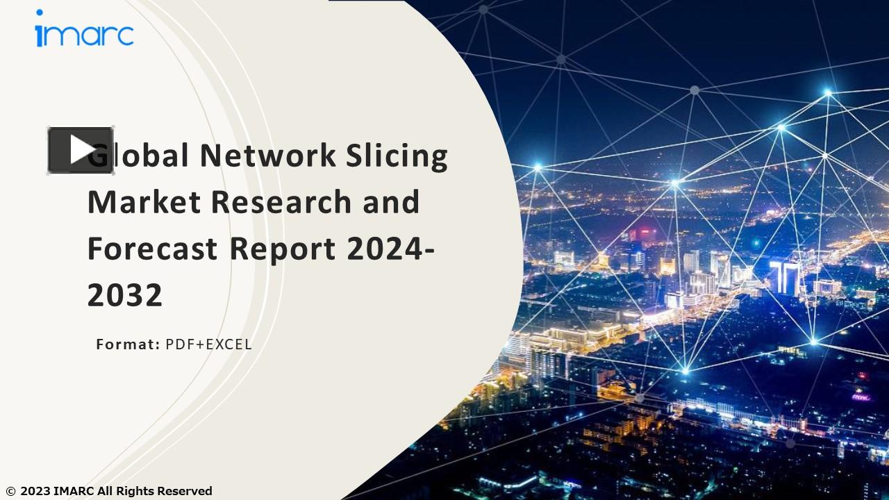 PPT – Network Slicing Market PPT: Growth, Outlook, Demand, Keyplayer Analysis and Opportunity ...