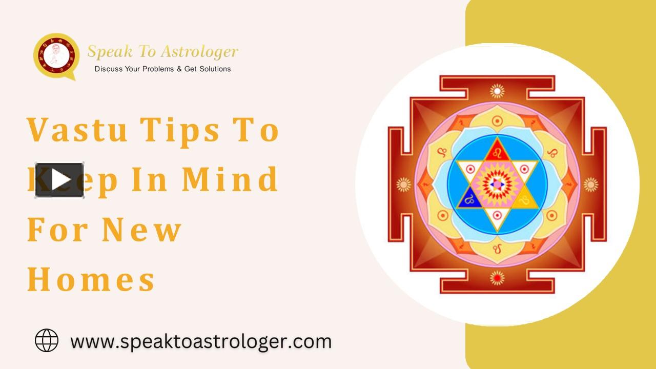 Vastu Tips To Keep In Mind For New Homes presentation | free to download