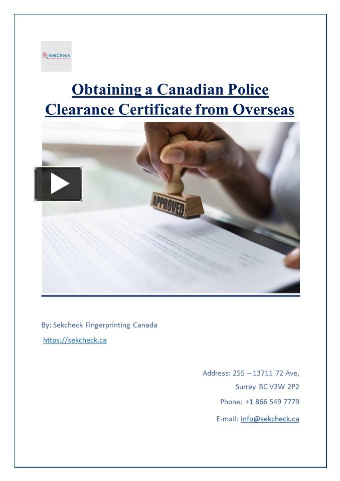 Obtaining a Canadian Police Clearance Certificate from Overseas presentation | free to download