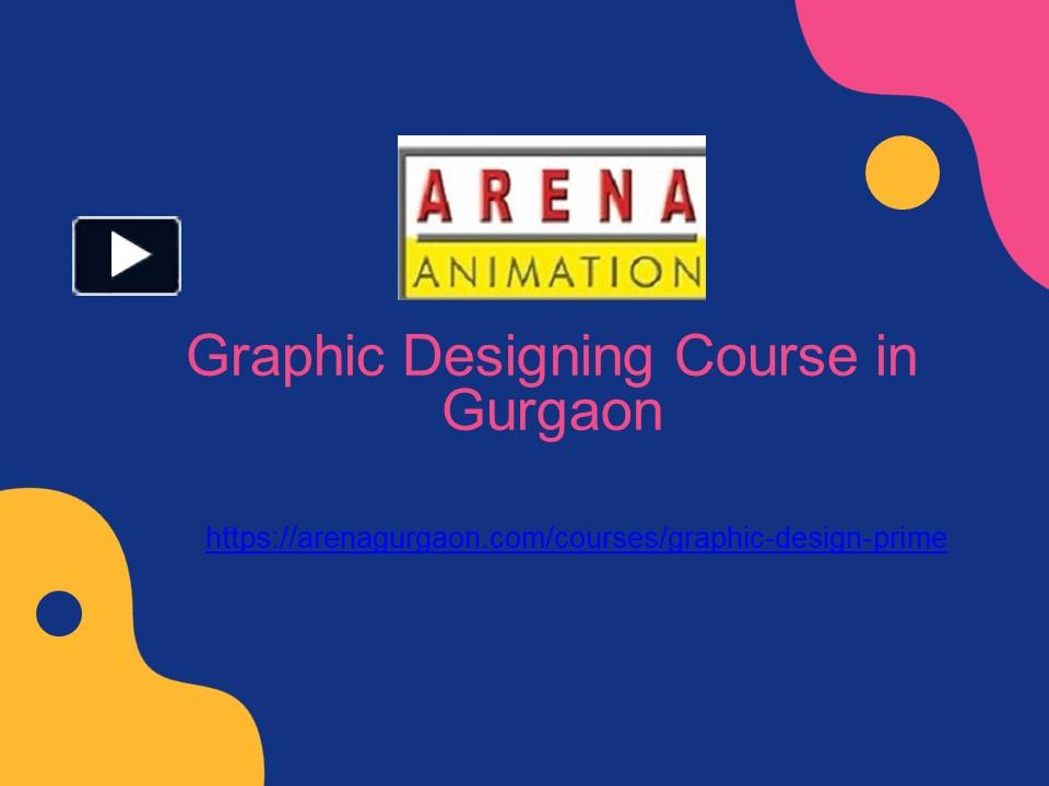 PPT – graphic designing course gurgaon PowerPoint presentation | free to download - id: 98e7a2-NGRmM