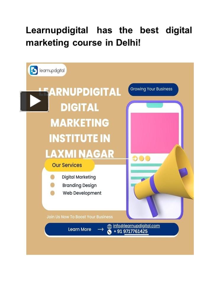 PPT – Learnupdigital has the best digital marketing course in Delhi! (1) PowerPoint presentation ...